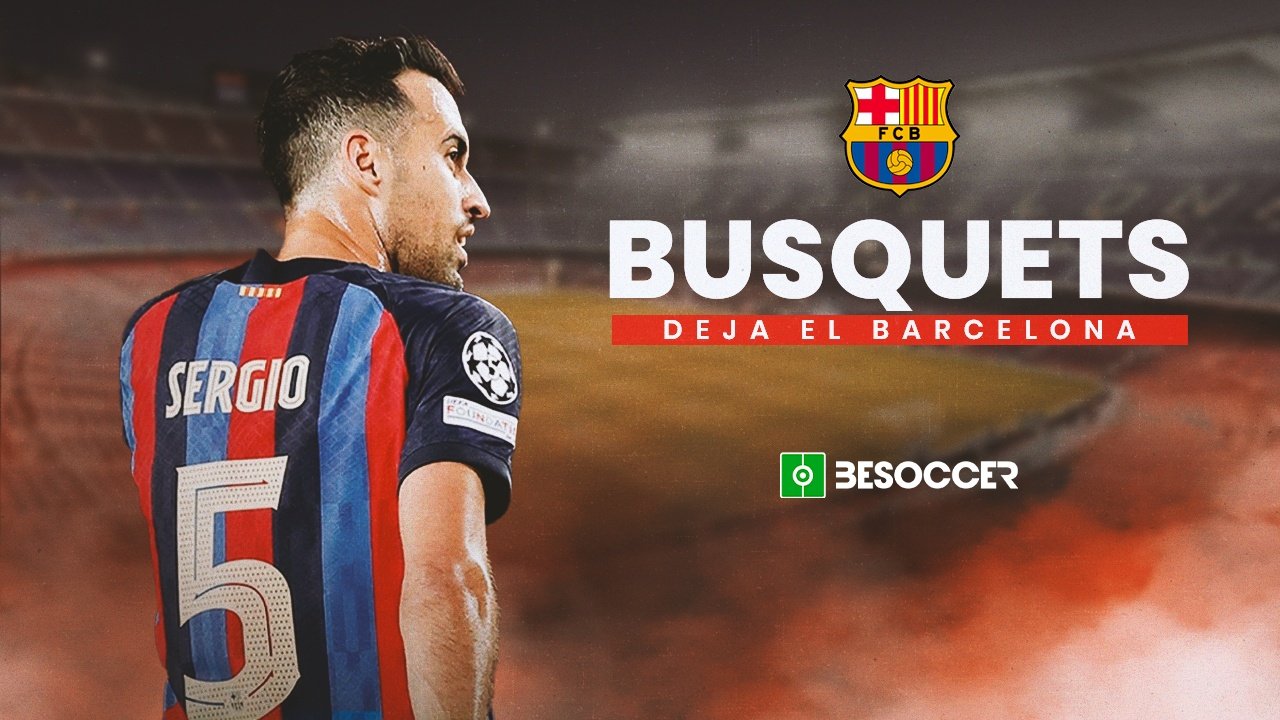 OFICIAL: Busquets dejará el Barça a final de temporada