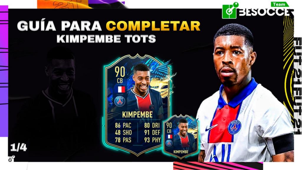 FIFA 21: guía para hacer a 'Maestro' Kimpembe TOTS, el mariscal del PSG