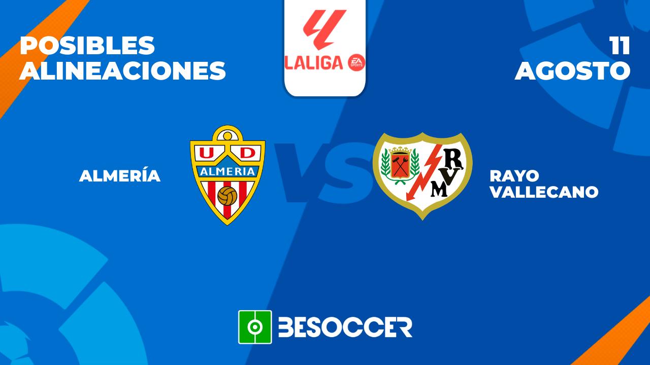 Posibles alineaciones del Almería vs Rayo Vallecano Posibles alineaciones del Almería vs Rayo Vallecano