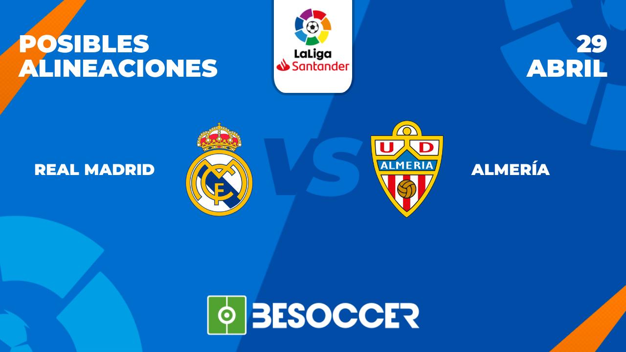 Compos probables : Real Madrid- Almeria